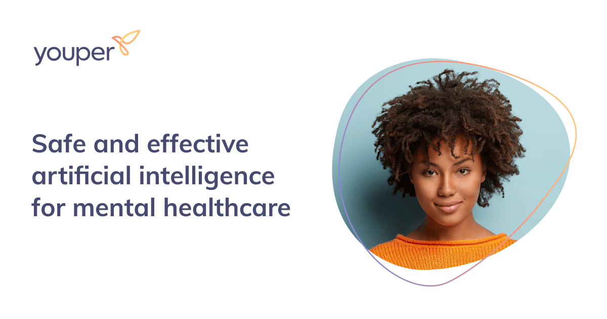 Youper: Artificial Intelligence For Mental Health Care